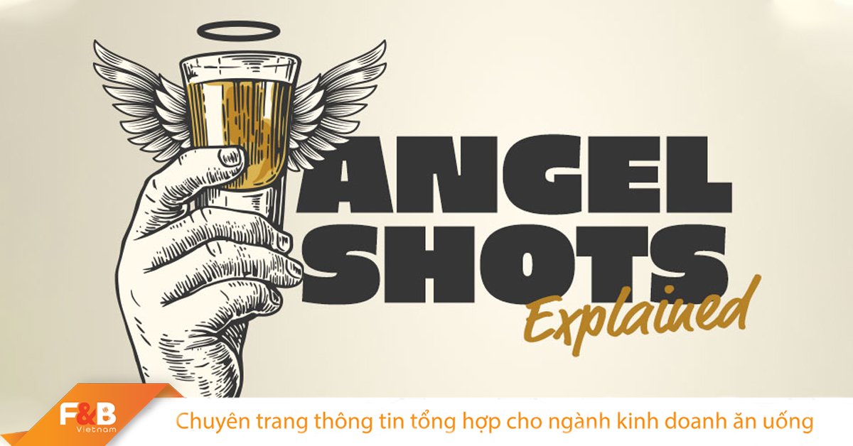 Angel Shot Là Gì? Cách Tạo Tín Hiệu Angel Shot Cho Nhà Hàng, Quán Bar ...